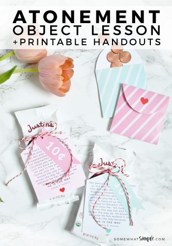 Easter and Atonement Object Lesson + Printable Handouts