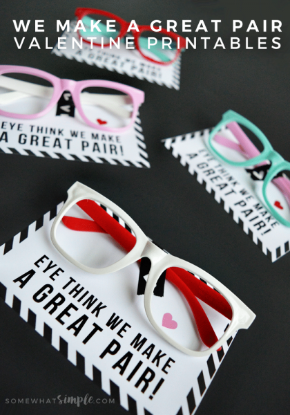 We Make A Great Pair (Printable Valentines) | Somewhat Simple