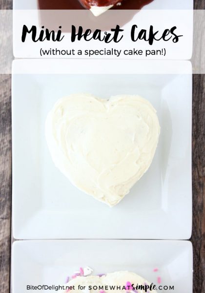 Mini Heart Cakes (No Specialty Pan Needed) - Somewhat Simple