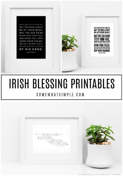 Traditional Irish Blessing Printable from Somewhat Simple