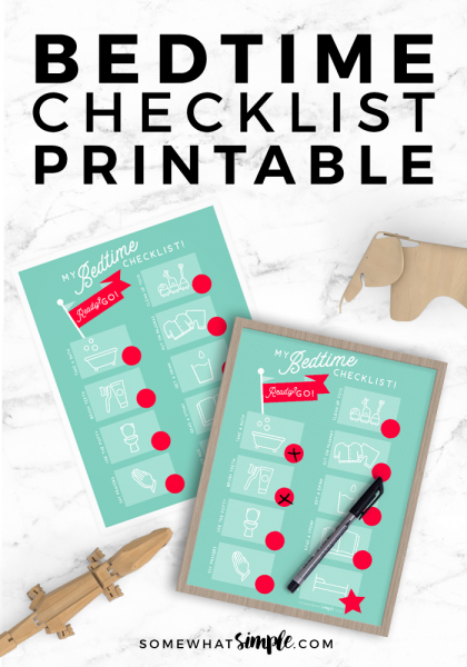 Bedtime Routine Checklist (Free Printable) - Somewhat Simple