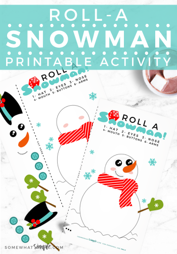 Roll A Snowman Dice Game For Kids (Printable) | Somewhat Simple