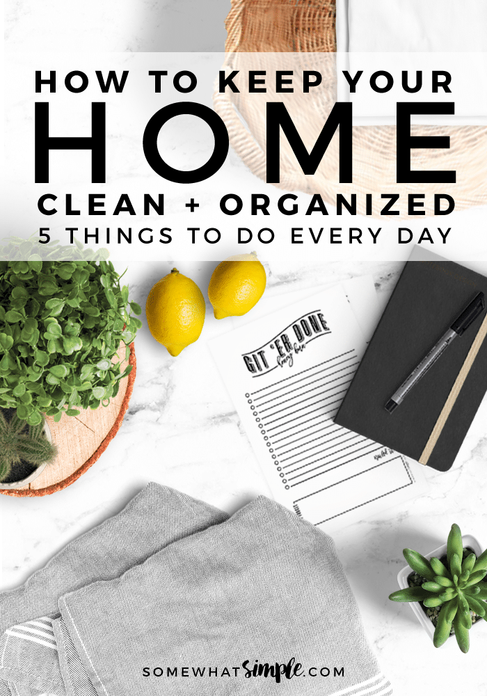 How To Keep Your House Clean 5 Things To Do Every Day