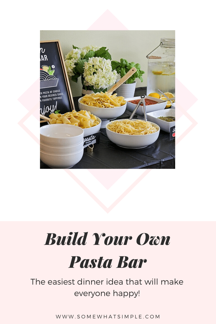 Build Your Own Pasta Bar Free Printables Somewhat Simple