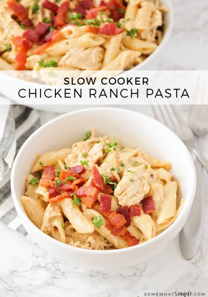 Chicken Pasta with Ranch in the Slow Cooker - Somewhat Simple