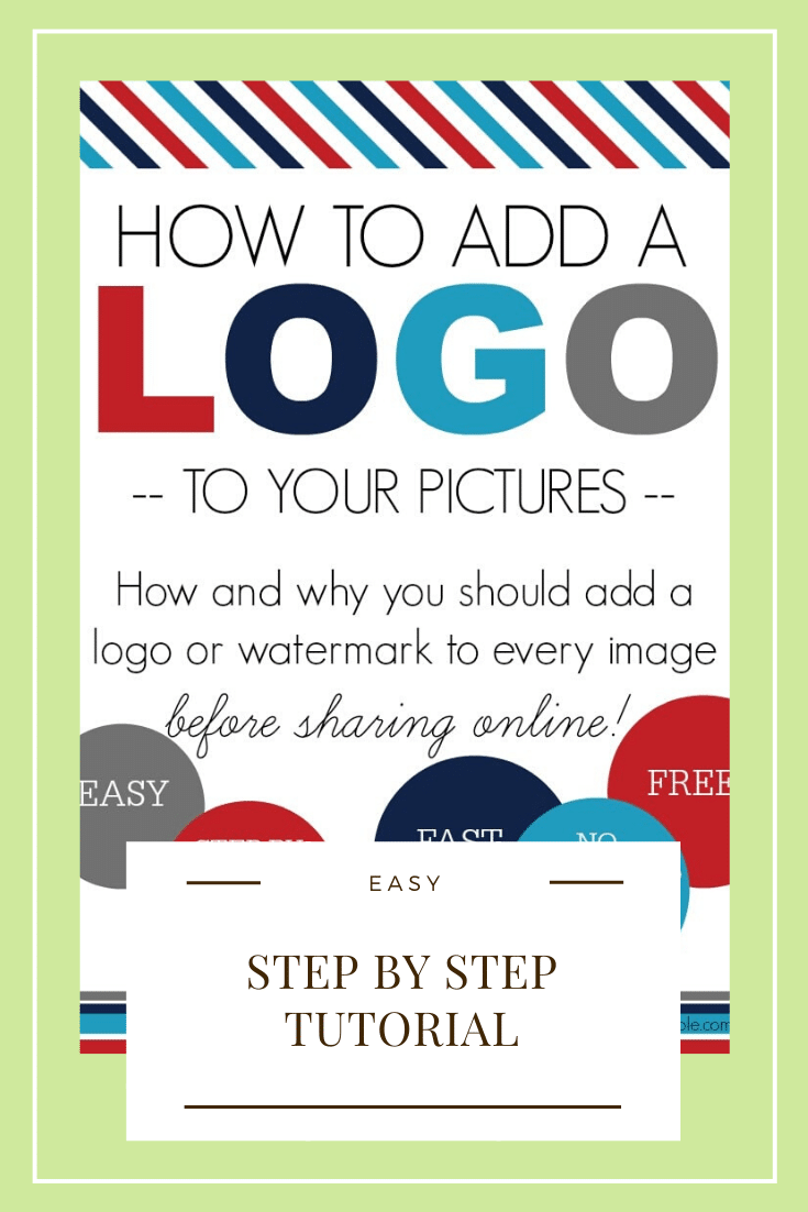 How To Add A Logo To Photos Really Easy Way Somewhat Simple