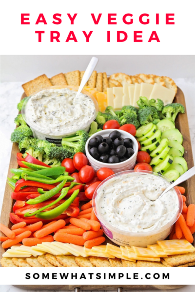How to Make the Ultimate Veggie Tray | Somewhat Simple