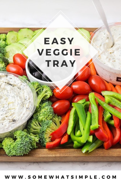 How to Make the Ultimate Veggie Tray | Somewhat Simple