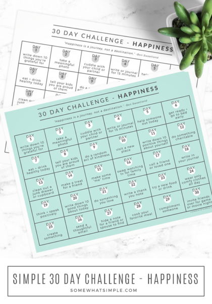 30 Day Happiness Challenge (FREE Printable) - Somewhat Simple
